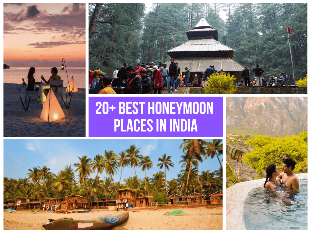 20+ Best Honeymoon Places in India [Perfect Romantic Trips]